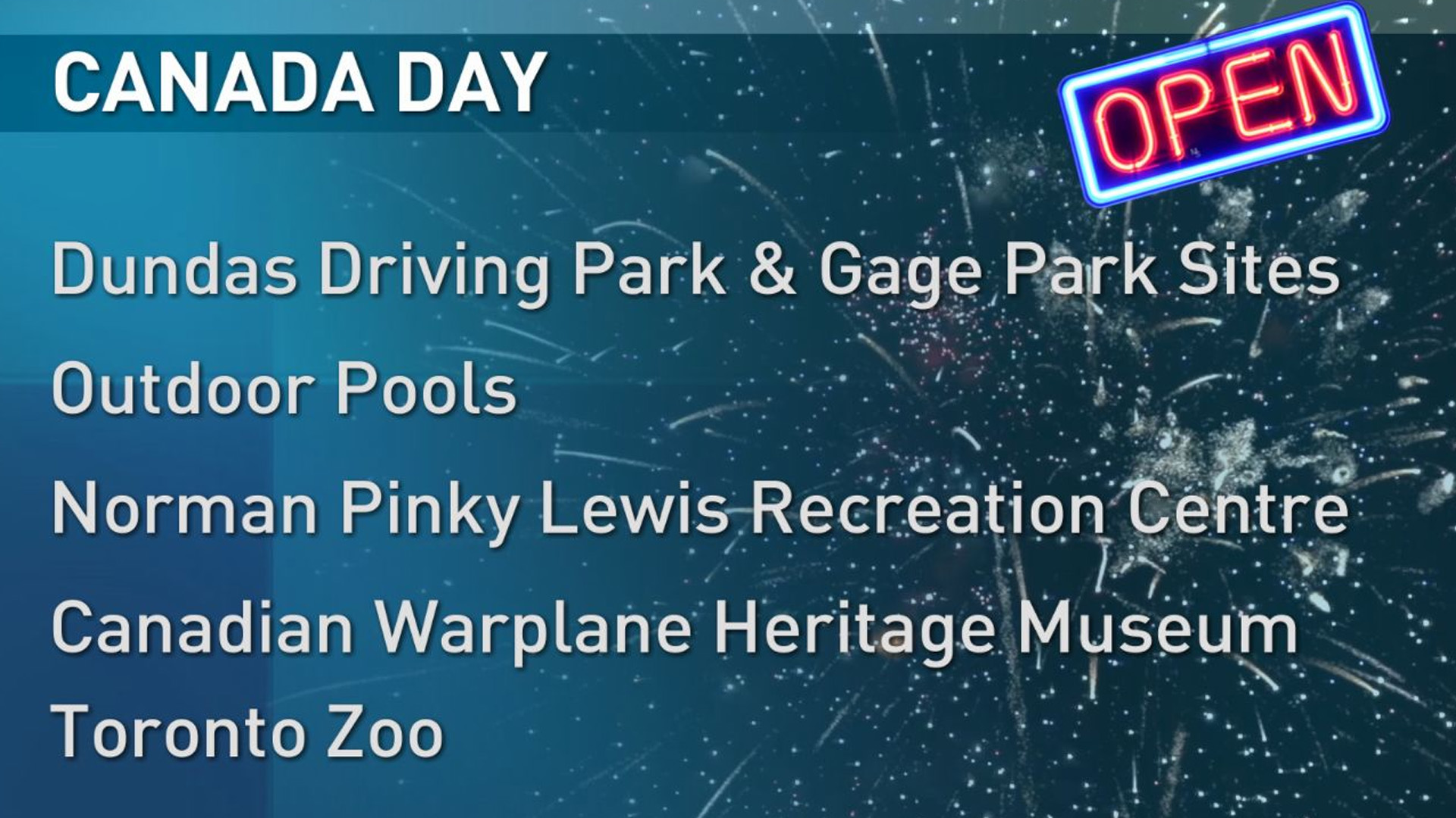 What is open & closed on Canada Day - CHCH